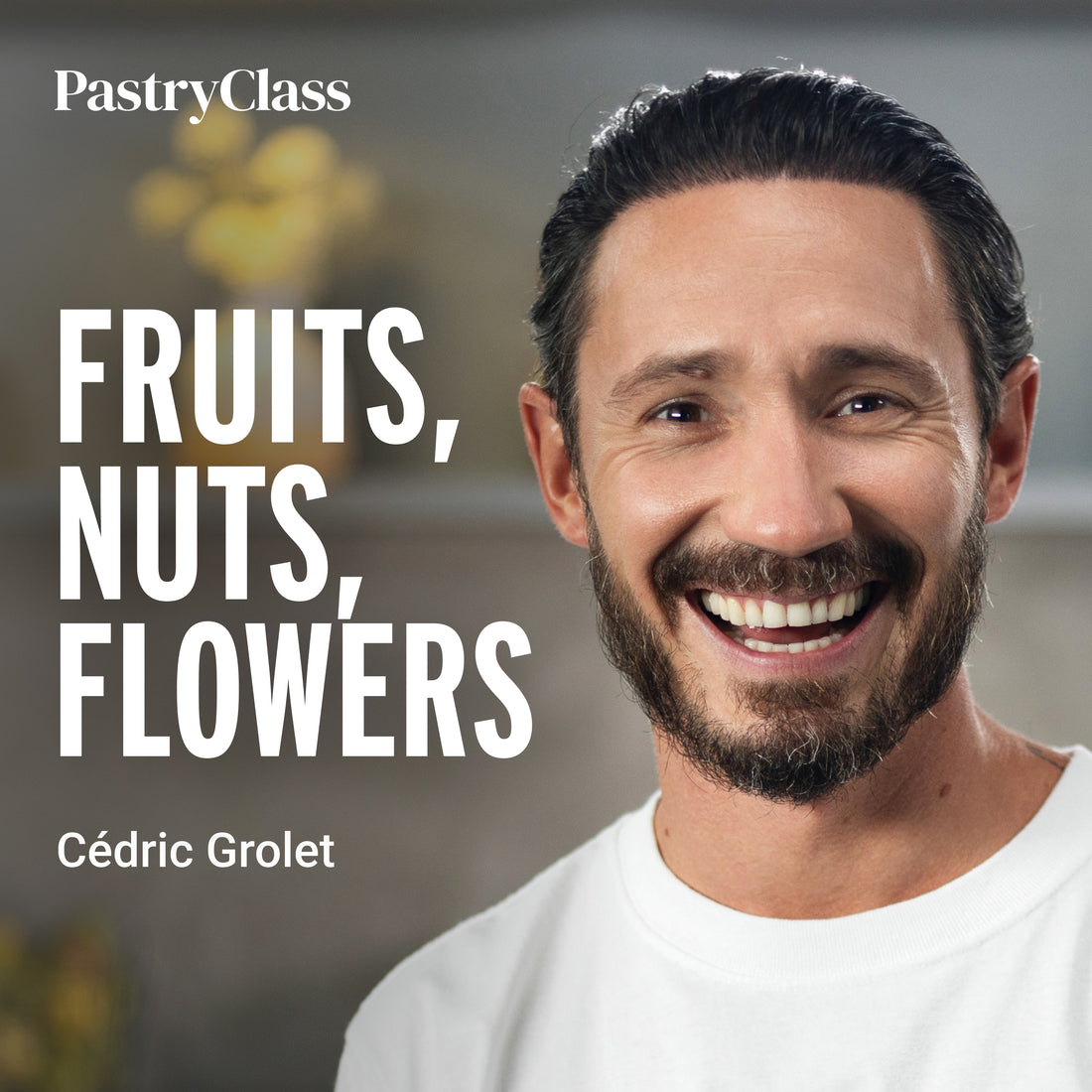 Cédric Grolet x Online PastryClass